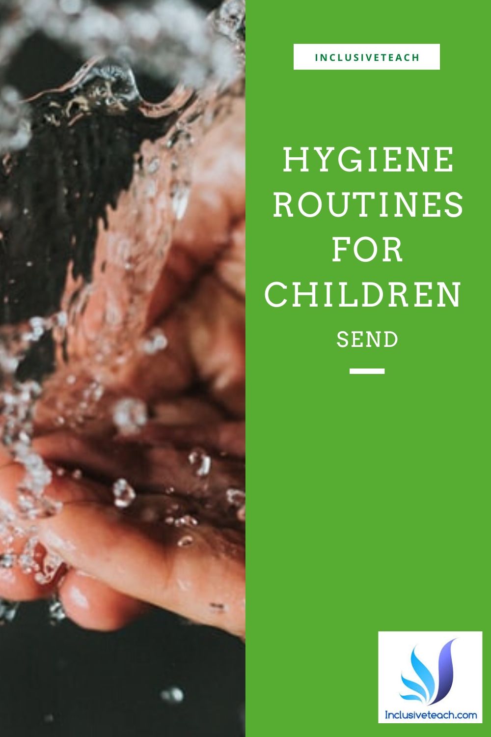 Hygiene Routines and SEND - Special Education and Inclusive Learning