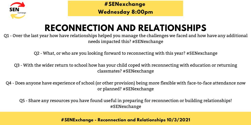 School: Reconnection & Relationships #SENExchange discussion