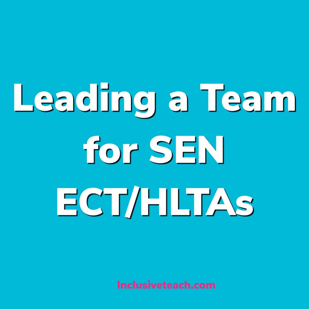 Leading A Team For SEN Teachers/ECTs - Special Education and Inclusive ...
