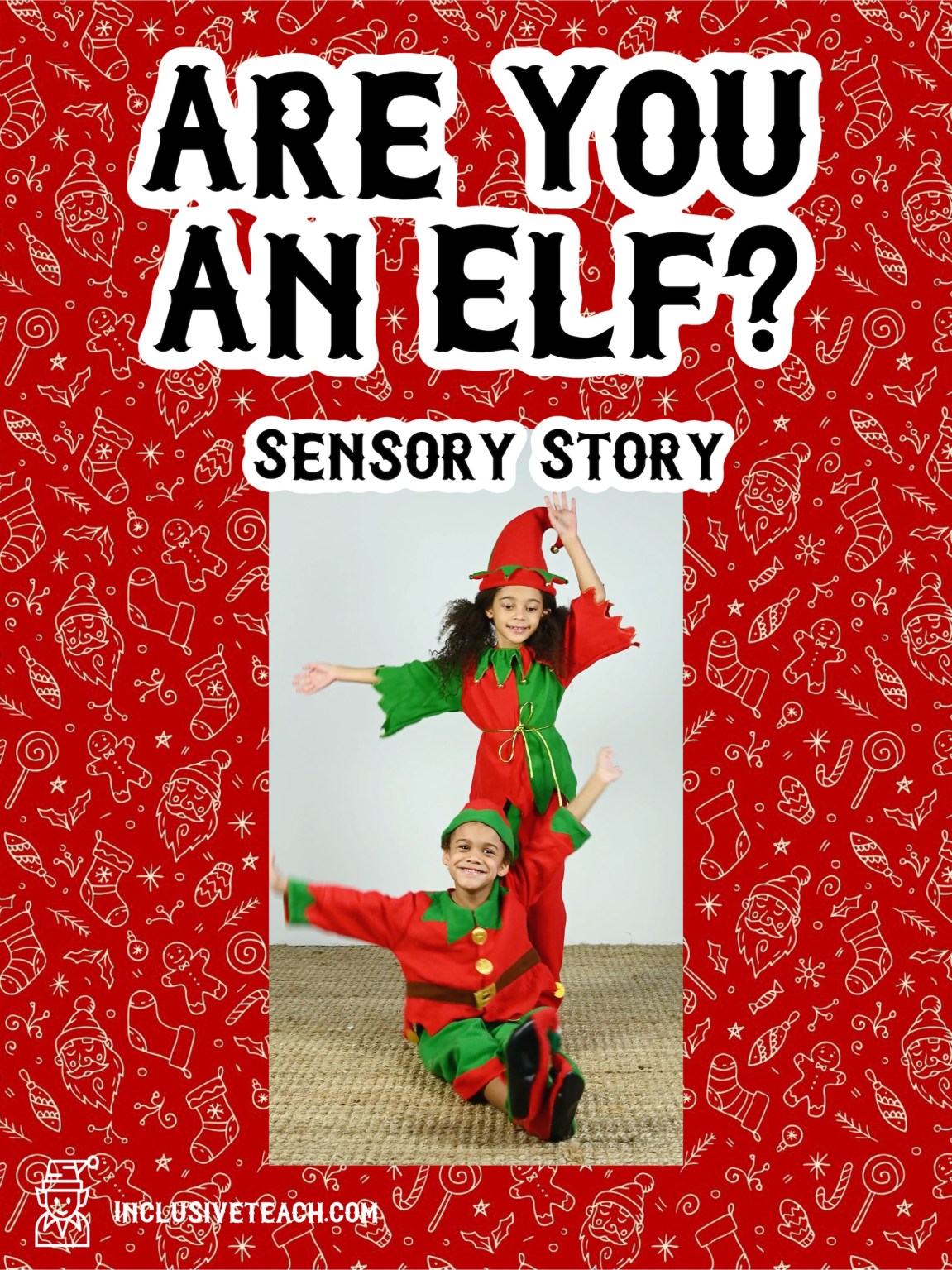 A Christmas Sensory Story: Are you an Elf? for PMLD learners