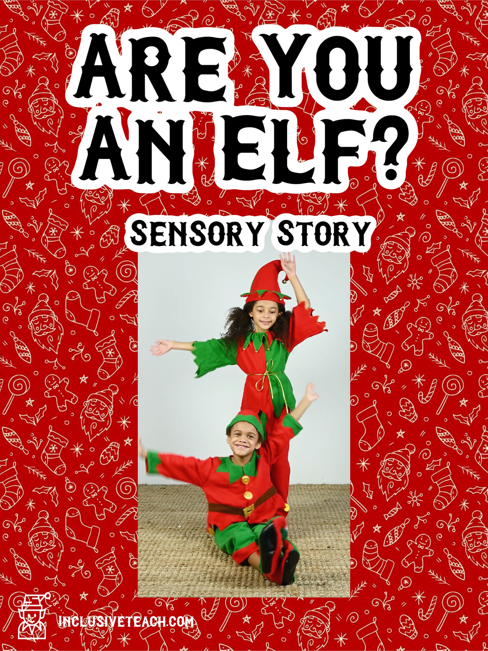 A Christmas Sensory Story: Are you an Elf? for PMLD learners