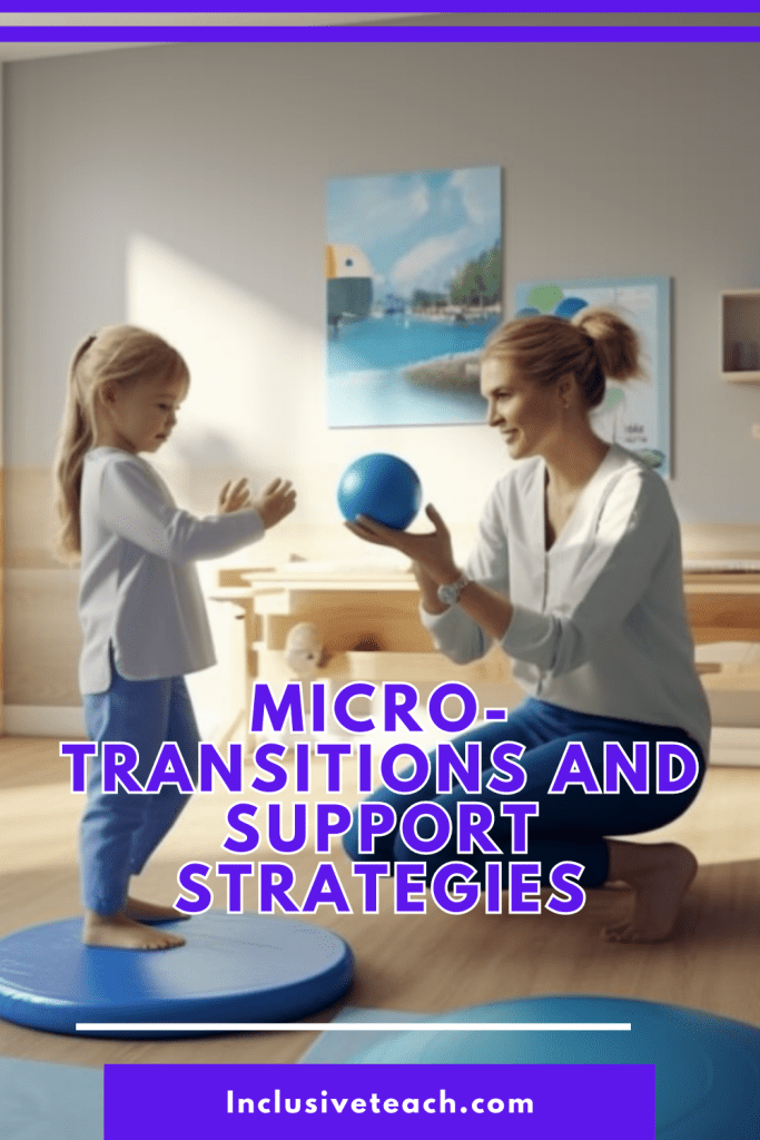 Micro-Transitions and Support Strategies how to support your pupils