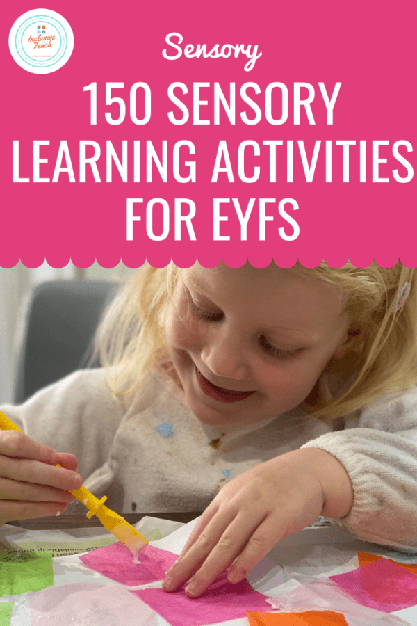 150 EYFS & SEN Sensory Learning Ideas – Special Education and Inclusive ...