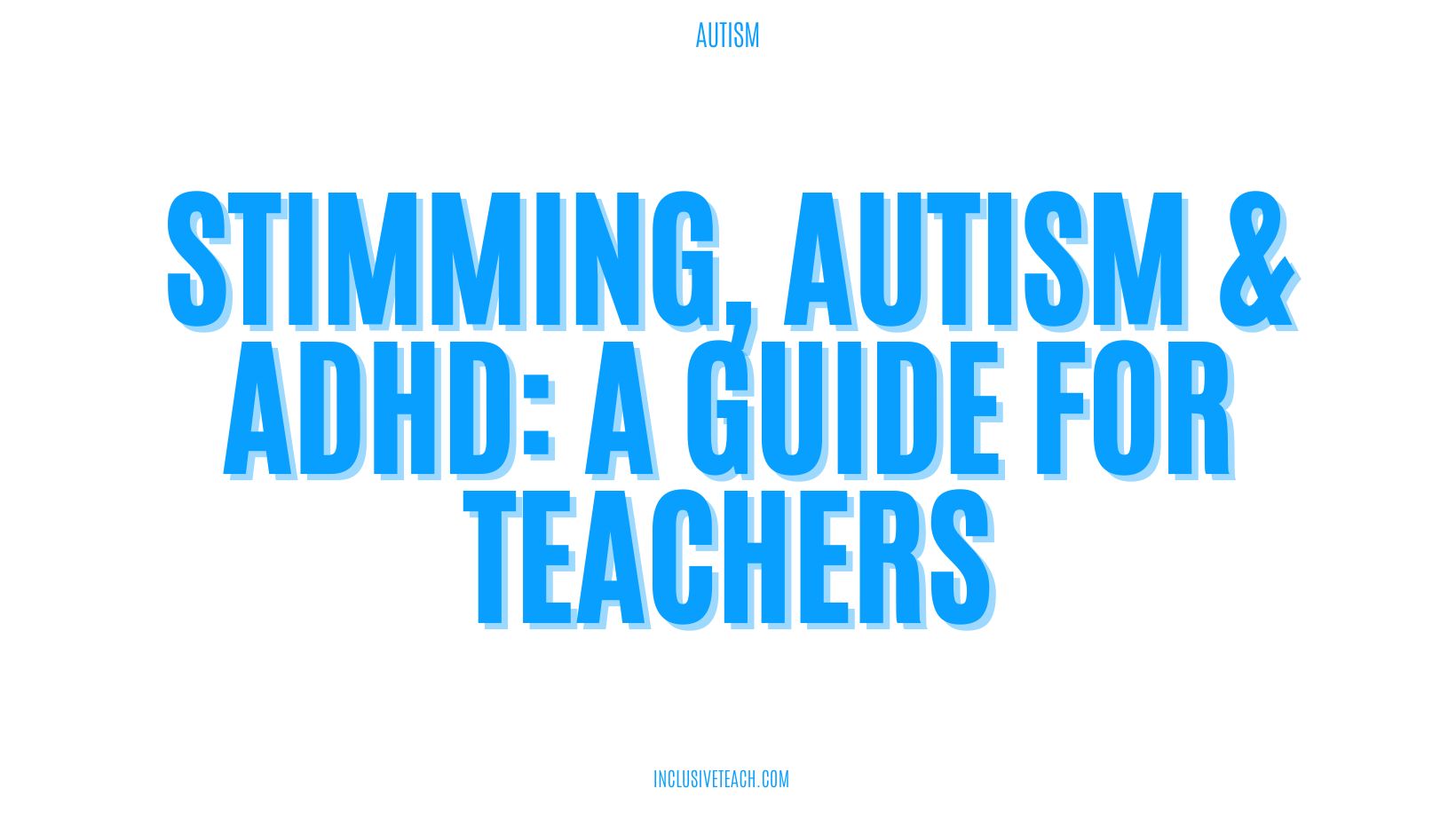 Incusiveteach. Teaching, Learning, Parenting and Leadership